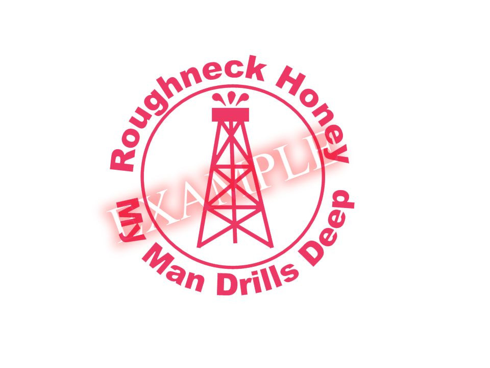 Roughneck Oil Field Spouse Pipeline Sexual Funny Vinyl Decal Sticker ...