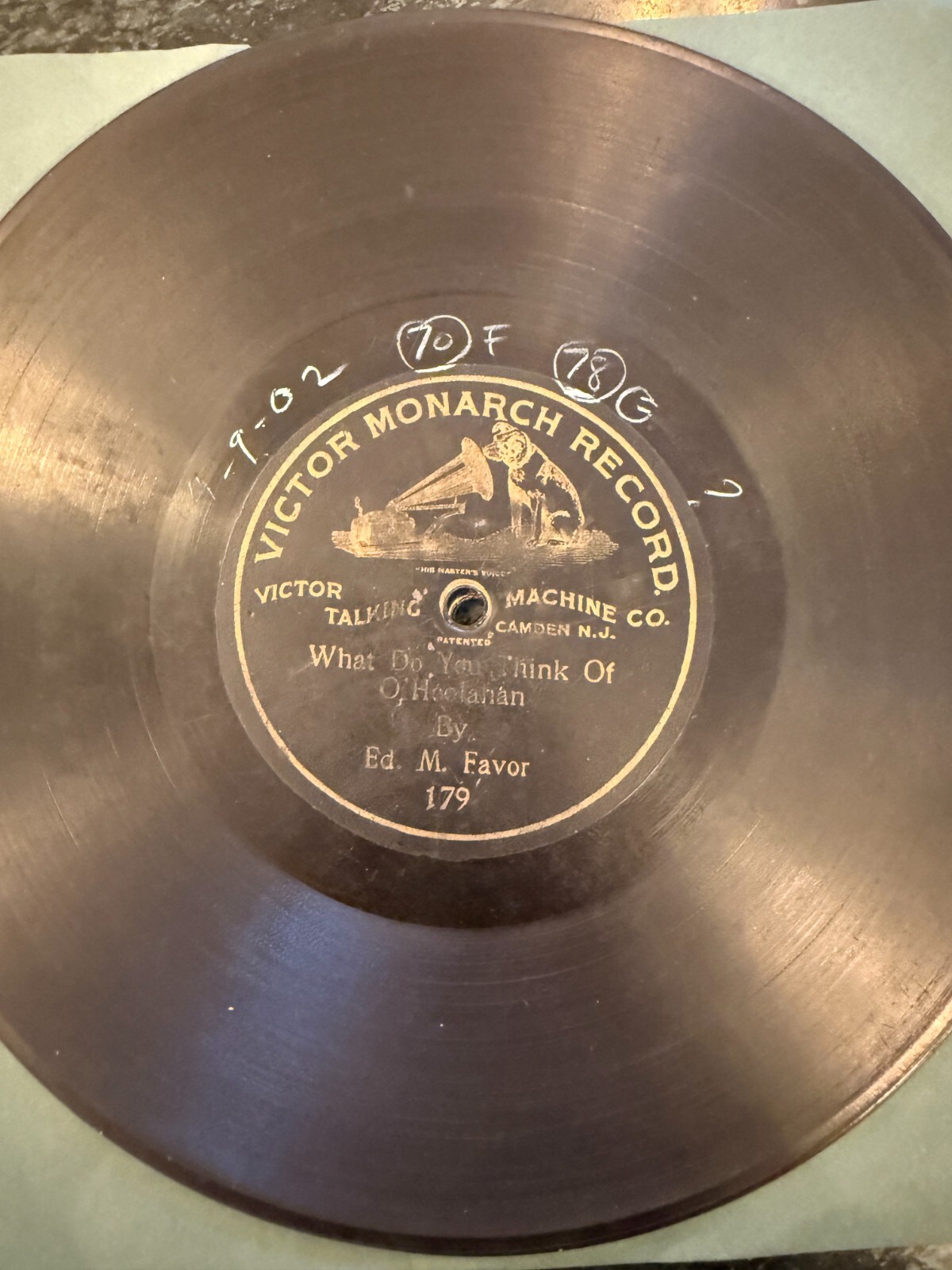 Victor Monarch Records 179 Ed Favor WHAT DO YOU THINK OF O'HOOLAHAN? 78 rpm 1902 | eBay