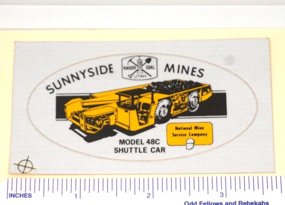 Coal Mining Sticker Sunnyside Mines Kaiser Coal Utah Model 48C Shuttle Car | eBay