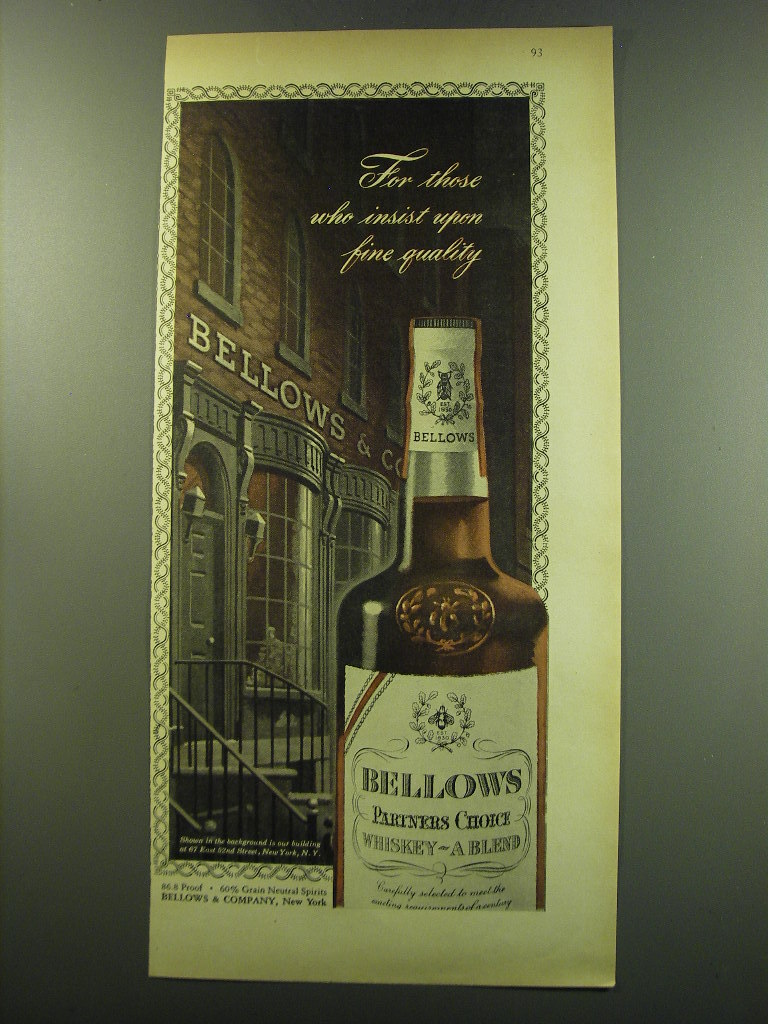 1949 Bellows Partners Choice Whiskey Ad - For those who insist upon ...