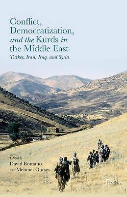 Conflict, Democratization, and the Kurds in the Middle East : Turkey ...