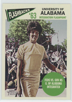 University of Alabama - 2012 Topps Heritage #NF-UA 1963 Integration ...