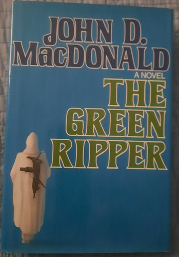 The Green Ripper by John D. MacDonald (1979, Hardcover) 9780397013623 ...
