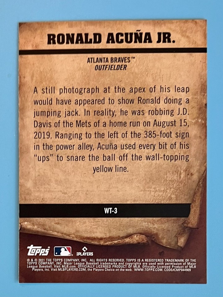 2021 Topps Big League Ronald Acuna Jr #WT-3 WANTED Insert Atlanta ...