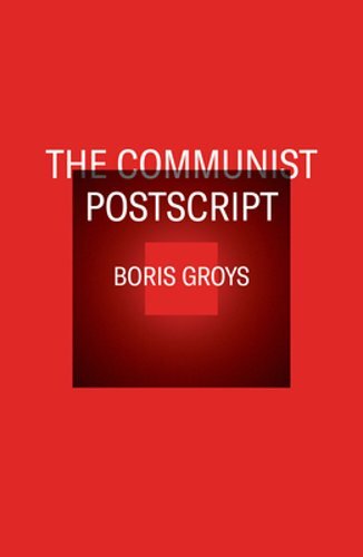The Communist Postscript by Boris Groys: New 9781844674329| eBay