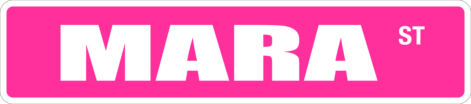 *Aluminum* Mara 4" x 18" Metal Novelty Street Sign SS 2492 | eBay
