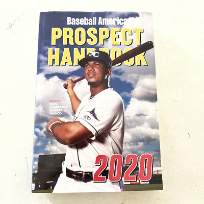 Baseball America 2020 Prospect Handbook by The Editors The Editors of ...