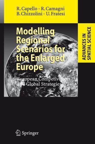 Advances in Spatial Science Ser.: Modelling Regional Scenarios for the ...