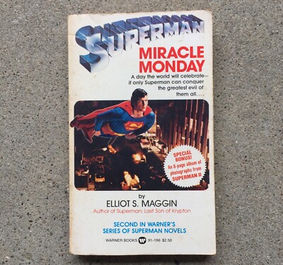 Superman Miracle Monday By Elliot S. Maggin PB 1981 Warner Books First ...