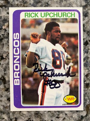 Rick Upchurch Signed Denver Broncos Card 1978 Topps | eBay