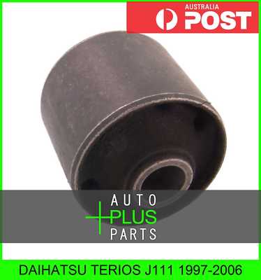 Fits DAIHATSU TERIOS J111 Rubber Suspension Bush Rear Rubber | eBay