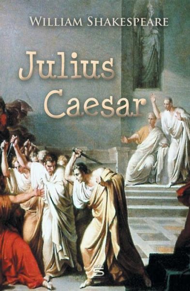 Julius Caesar by William Shakespeare (2018, Trade Paperback, New ...