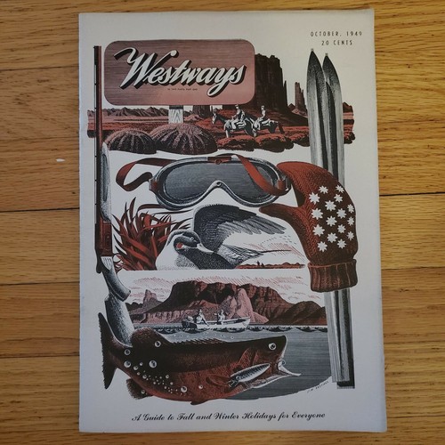 Westways Magazine October 1949 AAA Great Ads Beautiful MCM Cover ...