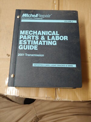 Mitchell Repair Parts And Labor Estimating Guide 2001 Transmission ...