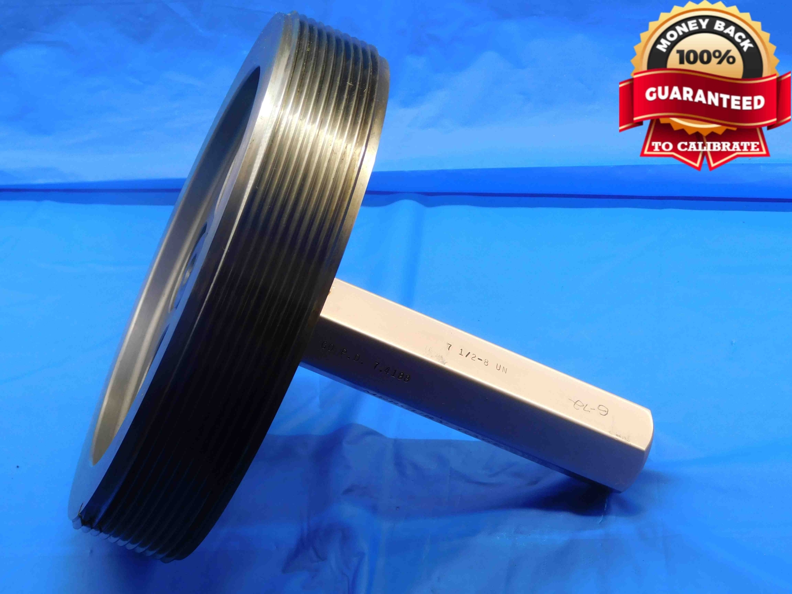 7 1/2 8 UN THREAD PLUG GAGE 7.5 7.50 7.500 7.5000 GO ONLY P.D. = 7.4188 ...