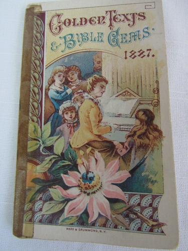 GOLDEN TEXTS & BIBLE GEMS -- 1887 INTERNATIONAL SABBATH SCHOOL LESSONS ...