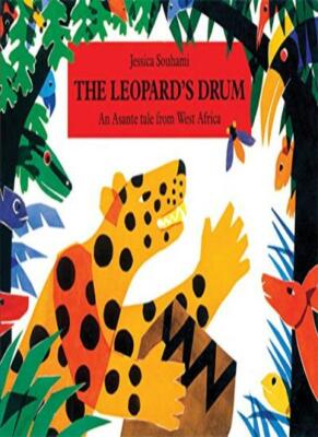 The Leopard's Drum: An Asante Tale from West Africa By Jessica | eBay