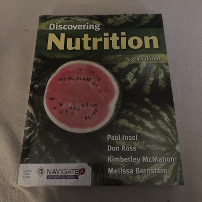 Discovering Nutrition 6th Ed (Loose-Leaf): - PB, by Insel Dr. Paul ...