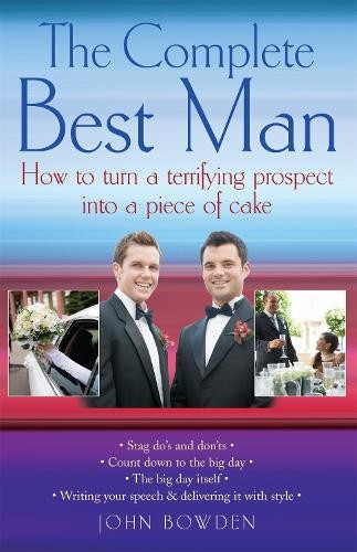 John Bowden The Complete Best Man (Tascabile) 9781845281045 | eBay