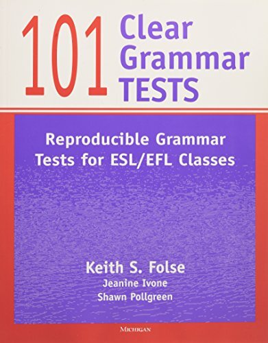 101 CLEAR GRAMMAR TESTS: REPRODUCIBLE GRAMMAR TESTS FOR By Keith S ...