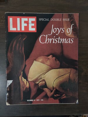 Life Magazine December 15, 1972 - Special Double Issue - The Joys of ...