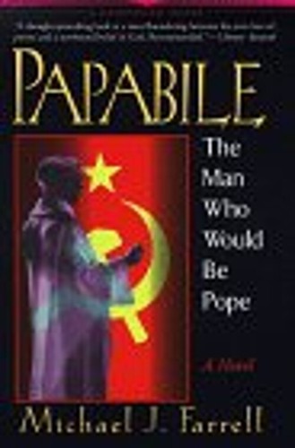 Papabile : The Man Who Would Be Pope Paperback Michael J. Farrell 9780824517304 | eBay Australia