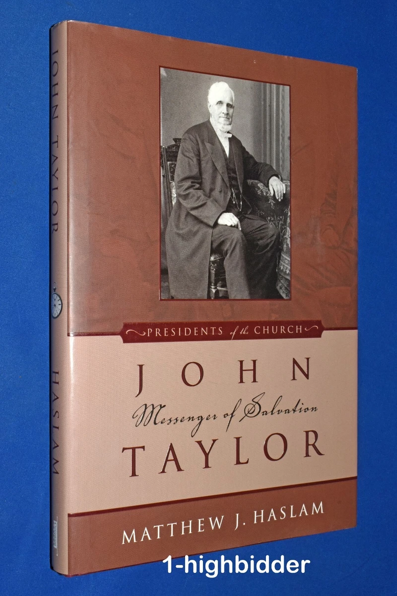 John Taylor Lds Prophet