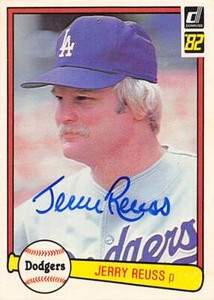 Jerry Reuss autographed baseball card (Los Angeles Dodgers) 1982 ...