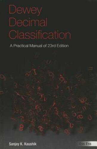 Dewey Decimal Classification: A Practical Manual of 23rd Edition - VERY ...