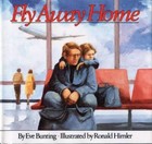 Fly Away Home - Hardcover By Bunting, Eve - GOOD 9780395559628| eBay
