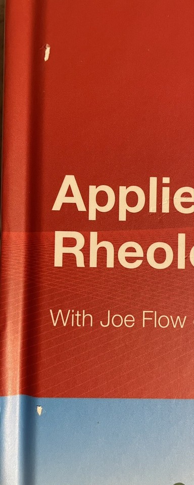 Applied Rheology With Joe Flow on Rheology Road by Thomas G Mezger | eBay