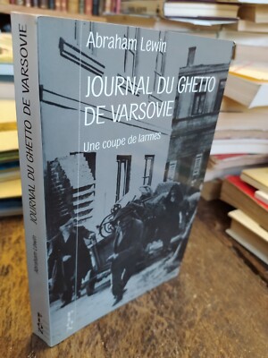 Journal The Warsaw Ghetto One Cup Tear Drop Abraham Lewin | eBay