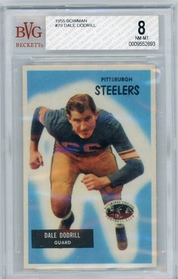 1955 Bowman Dale Dodrill #79 STEELERS BVG 8 | eBay