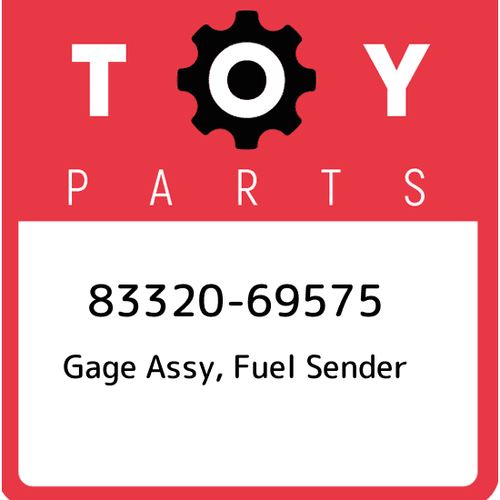 83320-69575 Toyota Gage assy, fuel sender 8332069575, New Genuine OEM ...