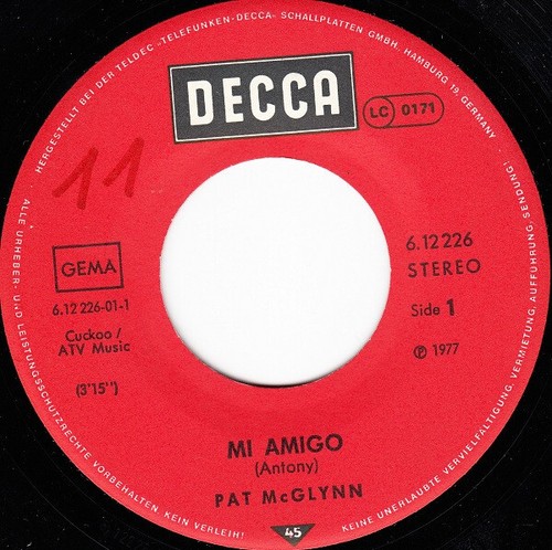 Pat McGlynn Mi Amigo 7" Single Vinyl Schallplatte 74636 | eBay.de
