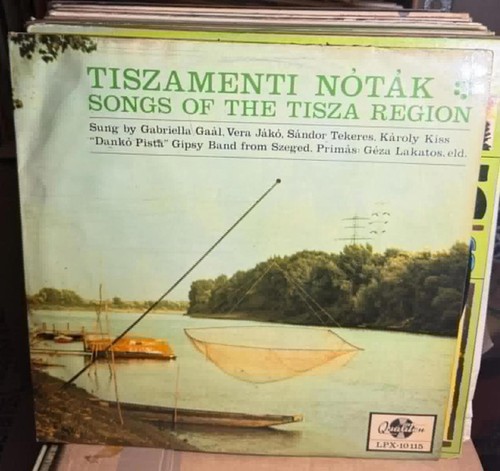 Tiszamenti Notak - Songs of the Tisza Region 33rpm VG+ AB102 | eBay