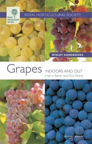 RHS Wisley Handbook: Grapes (Royal Horticu... by Waite, Ray Paperback ...