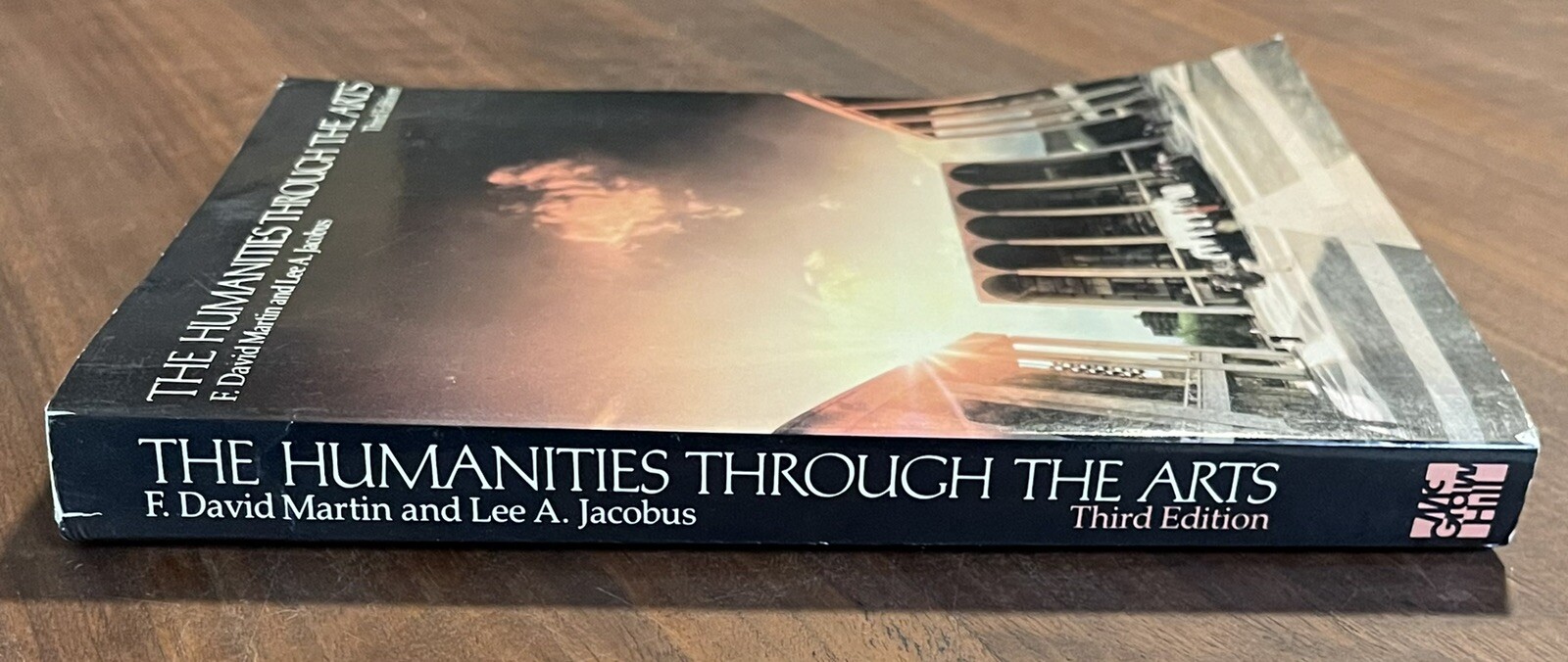 The Humanities through the Arts by Lee A. Jacobus and F. David Martin ...