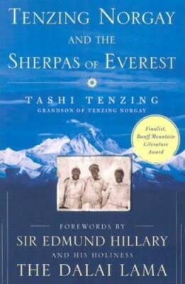 Tenzing Norgay and the Sherpas of Everest - Paperback By Tenzing, Tashi ...