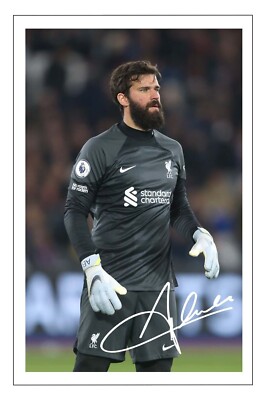 ALISSON BECKER Signed 6X4 Autograph PHOTO Pre Print Signature LIVERPOOL ...