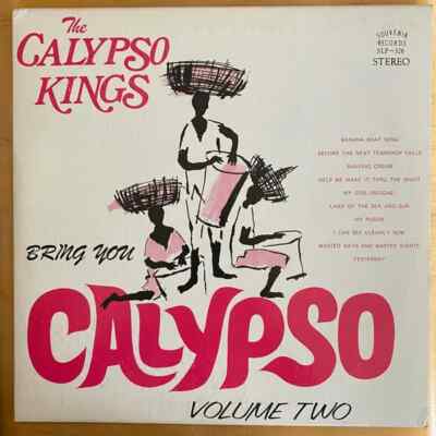 LP The Calypso Kings The Calypso Kings Bring You Calypso Volume Two ...