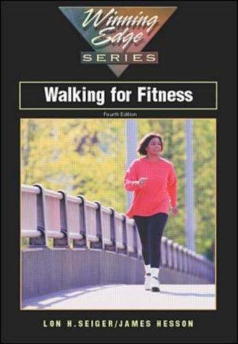 Walking for Fitness by Lon H. Seiger and James Hesson (2001, Trade ...