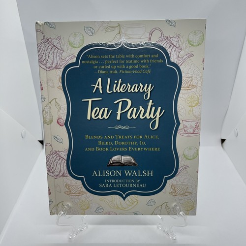 A Literary Tea Party Blends and Treats for Alice Bilbo Dorothy Jo ...