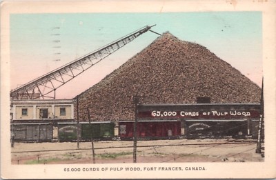 65,000 Cords of Pulp Wood Fort Frances Ontario ON c1927 Vintage ...