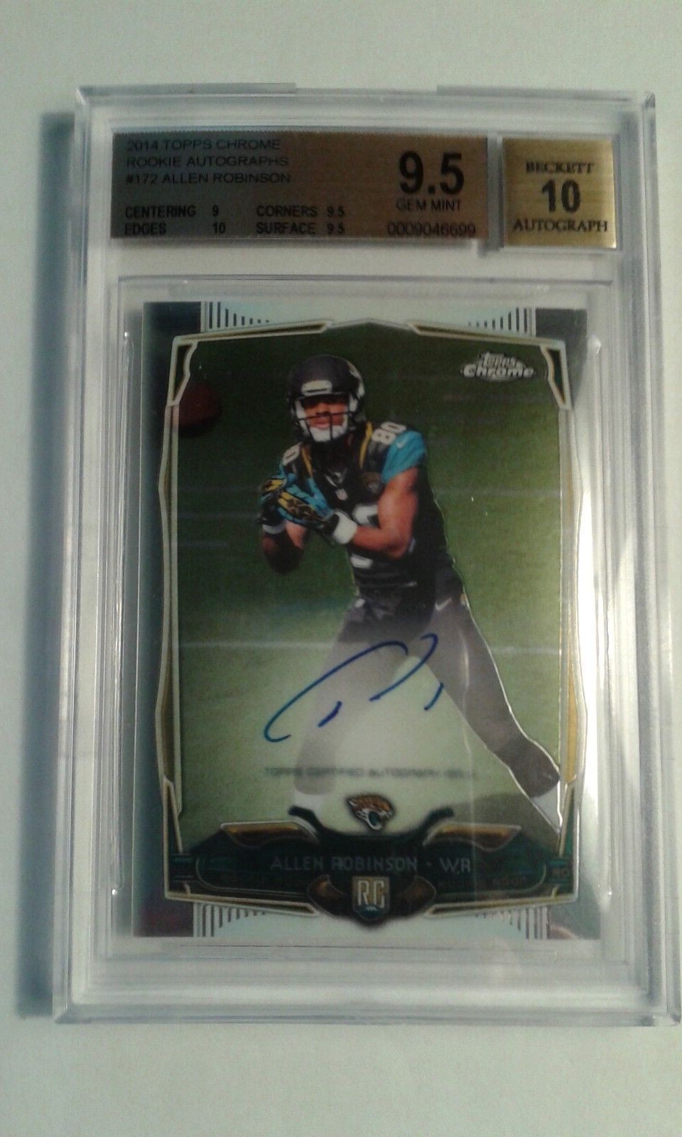 2014 Allen Robinson Topps Chrome Auto RC BGS-9.5-10 Pittsburg Steelers ...