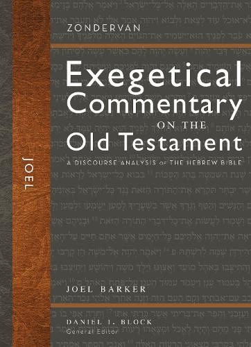 Joel Barker Joel (Relié) Zondervan Exegetical Commentary on the Old ...