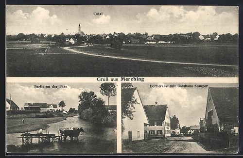 AK Merching, Gasthaus Sumper mit Dorfstraße, Partie an der Paar ...