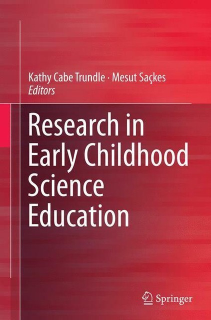 Research in Early Childhood Science Education von Kathy Cabe Trundle ...