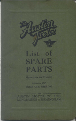 Austin Twelve 12 original illustrated Spare Parts List 1929 Pub. No ...