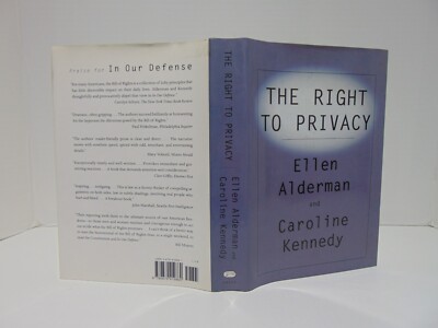 The Right To Privacy by Ellen Alderman & Caroline Kennedy (1995 ...